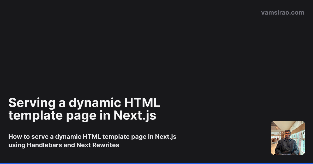 Serving a dynamic HTML template page in Next.js